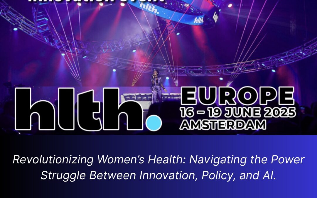 Replay – Panel: Revolutionizing Women’s Health – HLTH Europe 2025 ...